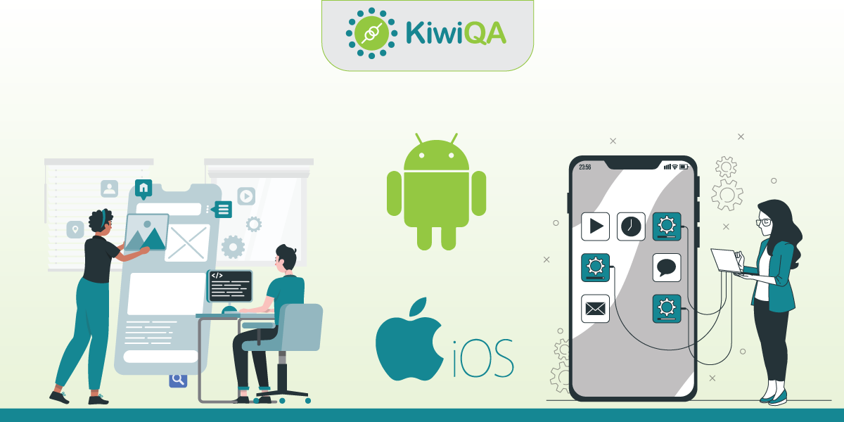 Top Mobile App Testing Tools For IOS And Android KiwiQA Blog