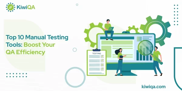 Home | Software and Quality Assurance Testing Services | KiwiQA